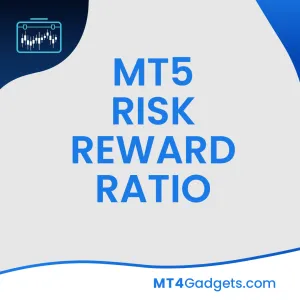 Risk Reward Ratio Indicator For MT4 And MT5 - MT4Gadgets
